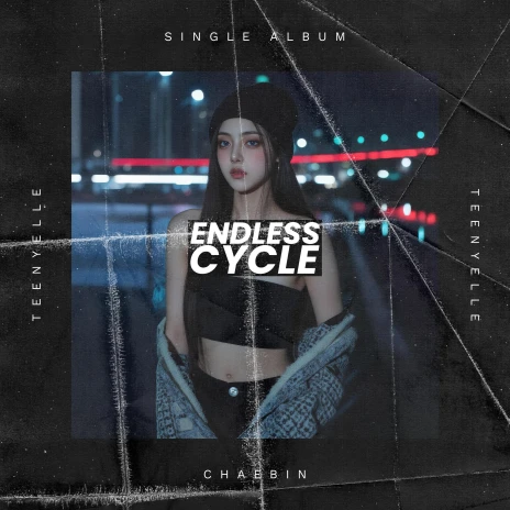 Download TEENYELLE album songs: Endless Cycle | Boomplay Music