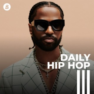 Daily Hip Hop | Boomplay Music