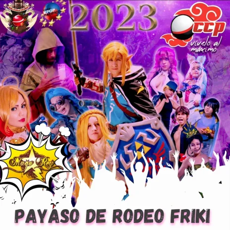 Mago Rey - PAYASO DE RODEO FRIKI MP3 Download & Lyrics | Boomplay