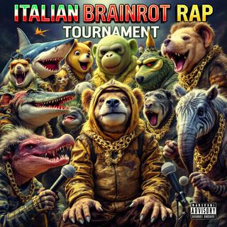 Download Brain Rot album songs: Italian Brainrot Rap Tournament ...