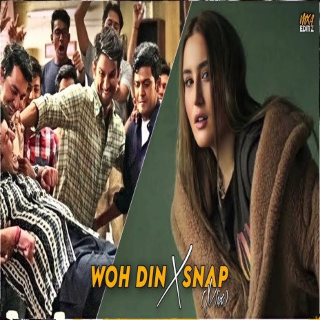 Akdas Hayat - SNAP x Woh Din MP3 Download & Lyrics | Boomplay
