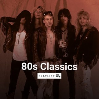 80s Classics | Boomplay Music
