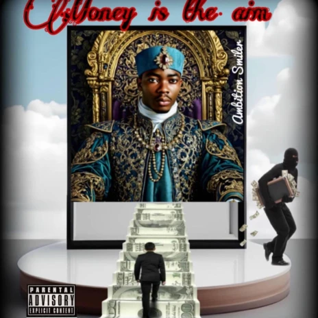 Download Ambition Smiler album songs: Money is The Aim | Boomplay Music