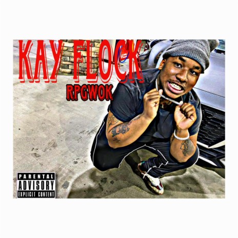 RPG WOK - KAY FLOCK MP3 Download & Lyrics | Boomplay
