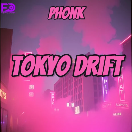 Phonk - Tokyo Drift MP3 Download & Lyrics | Boomplay