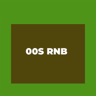 00s RnB | Boomplay Music