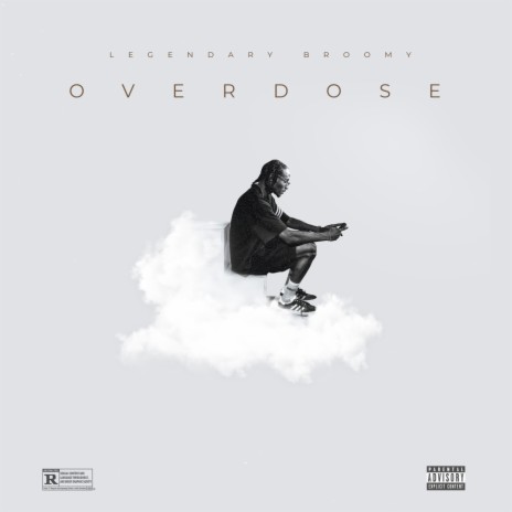 Legendary Broomy - OvErDoSe MP3 Download & Lyrics | Boomplay