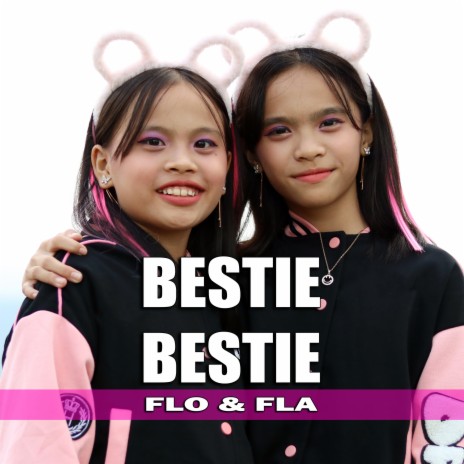Flo Bestie Bestie ft. Fla & Diego Takupaz Lyrics | Boomplay