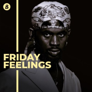 Friday Feeling | Boomplay Music