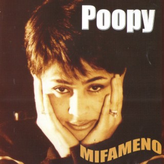 Download Poopy album songs: Mifameno | Boomplay Music