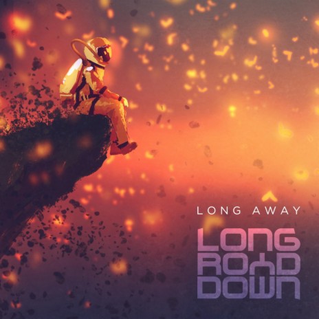 Long Road Down - Long Away MP3 Download & Lyrics | Boomplay
