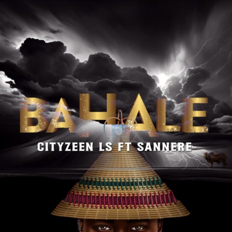 Cityzeen Ls Bahale ft. Sannere Lyrics | Boomplay