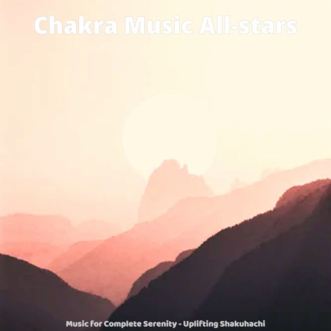 Simplistic Complete Serenity - Chakra Music All-stars MP3 download ...