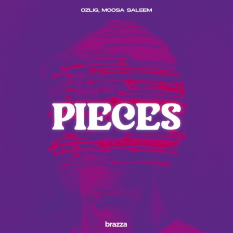 Ozlig - Pieces ft. Moosa Saleem MP3 Download & Lyrics | Boomplay