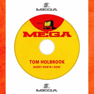 Tom Holbrook Songs MP3 Download, New Songs & Albums | Boomplay