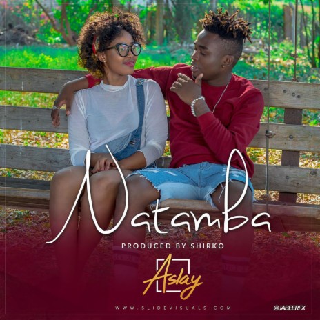 Aslay - Natamba MP3 Download & Lyrics | Boomplay