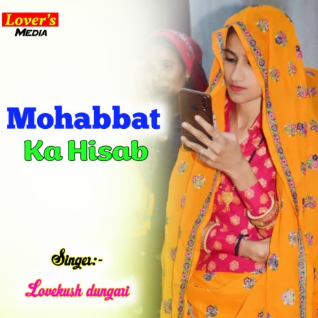 Mohabbat Ka Hisab - Lovekush Dungari MP3 download | Mohabbat Ka Hisab ...