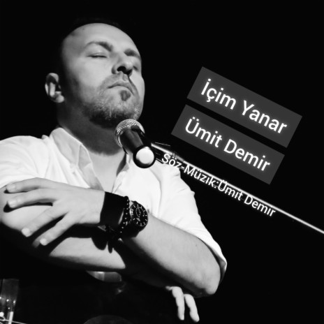 Ümit Demir - İçim Yanar MP3 Download & Lyrics | Boomplay