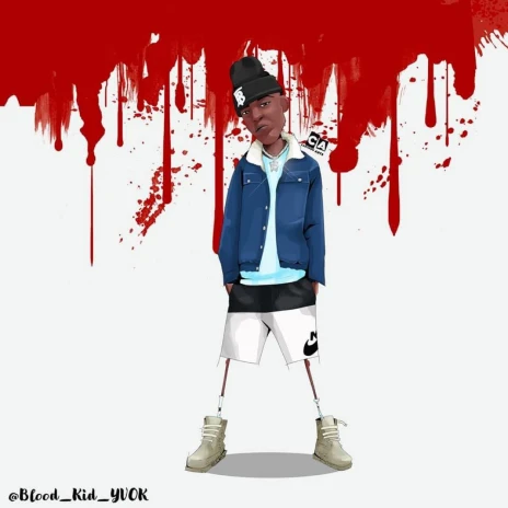 Blood Kid Yvok Songs MP3 Download, New Songs & Albums | Boomplay