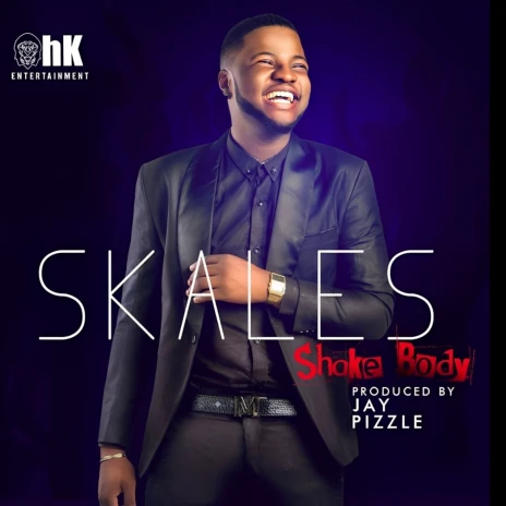 Download Skales album songs: Shake Body | Boomplay Music