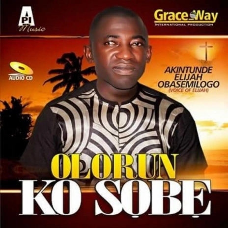 Elijah Akintunde Olorun Babalola Lyrics | Boomplay