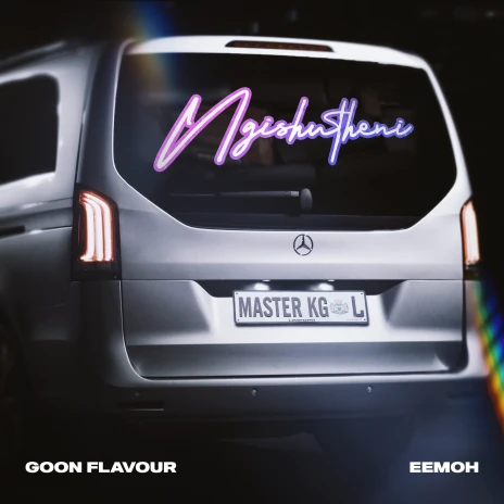 Goon Flavour Ngishutheni ft. Master KG & Eemoh Lyrics | Boomplay
