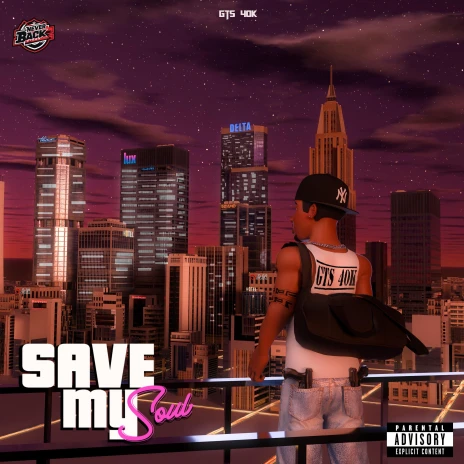 Download GTS 40K album songs: Save My Soul | Boomplay Music