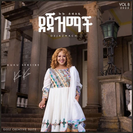 Download Kuku Sebsibe album songs: Dejazmach | Boomplay Music
