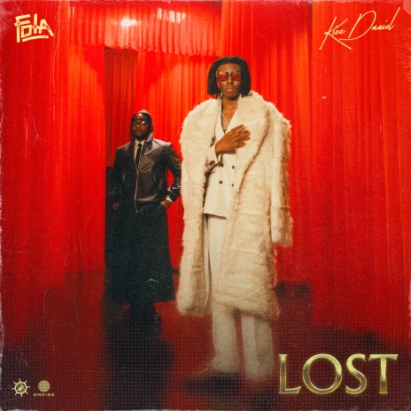 FOLA - lost ft. Kizz Daniel MP3 Download & Lyrics | Boomplay