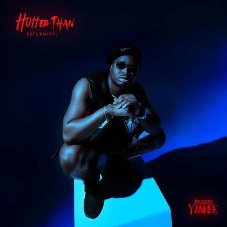 Download Jomapel yankee album songs: Hotter Than | Boomplay Music