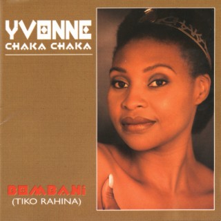 Download Yvonne Chaka Chaka album songs: Bombani | Boomplay Music