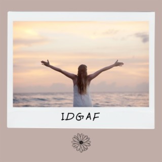 idgaf cover