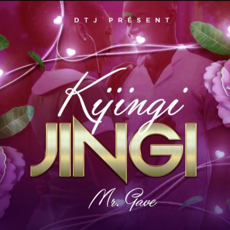 Mr Gave - Kijingi Jingi MP3 Download & Lyrics | Boomplay