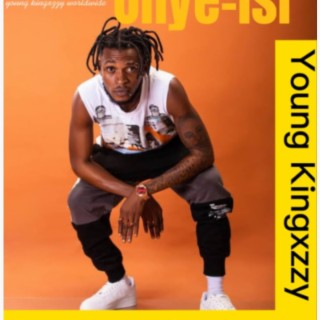 Download Young Kingxzzy album songs: Onye-isi | Boomplay Music
