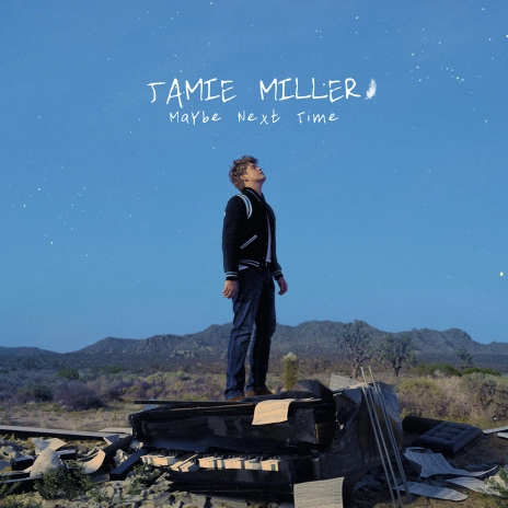 Jamie Miller Songs MP3 Download, New Songs & Albums | Boomplay