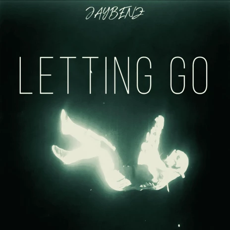 Download JayBenz album songs: LETTING GO | Boomplay Music