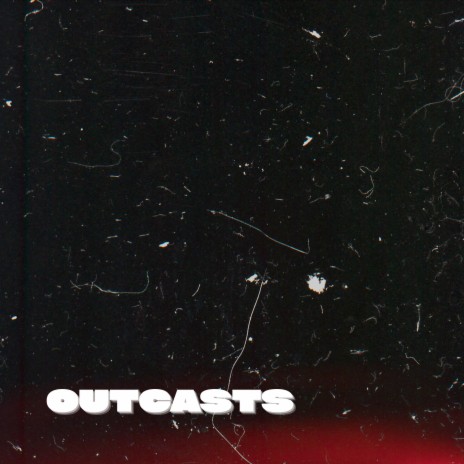 Palisades Outcasts Lyrics