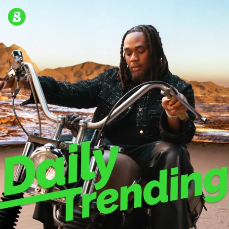 Daily Trending | Boomplay Music