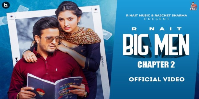 Big Men - Punjabi Video Song | Boomplay