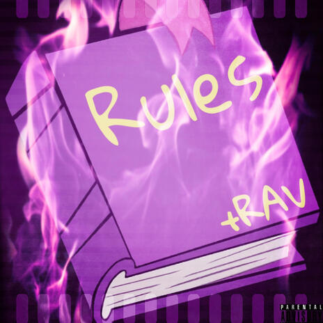 +RAV Rules Lyrics | Boomplay