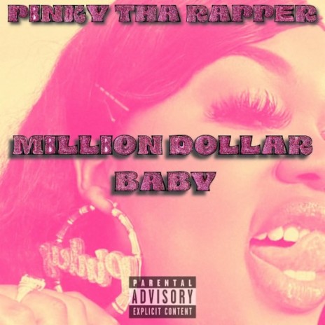 PINKYTHARAPPER - Million Dollar Baby MP3 Download & Lyrics | Boomplay