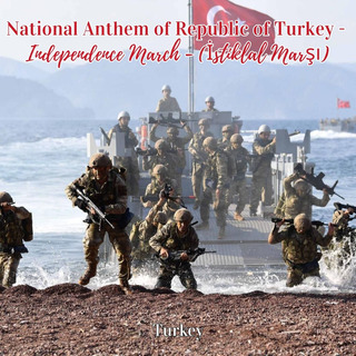 Download Turkey album songs: National Anthem of Republic of Turkey ...