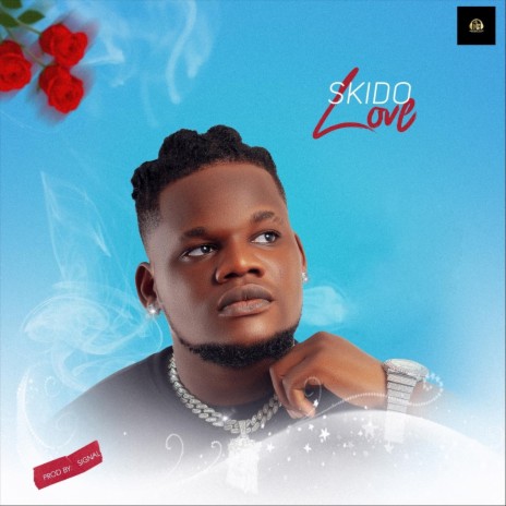 Skido - Love MP3 Download & Lyrics | Boomplay