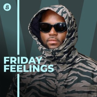 Friday Feeling | Boomplay Music