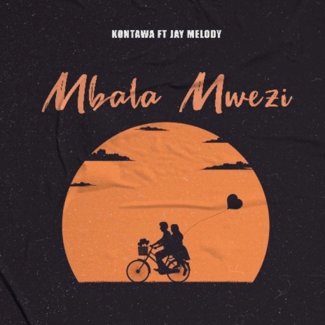 Kontawa - Mbalamwezi ft. Jay Melody MP3 Download & Lyrics | Boomplay