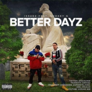 Better Dayz Album