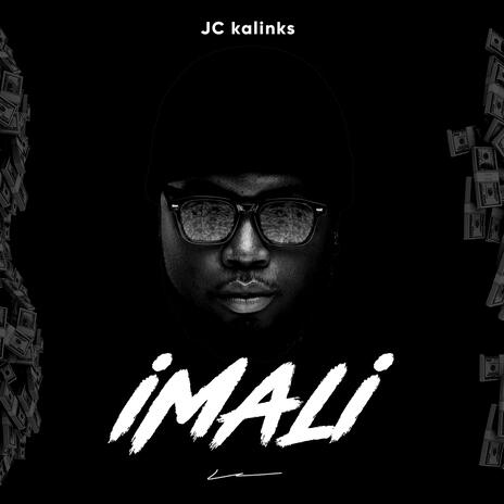 JC kalinks - IMALI MP3 Download & Lyrics | Boomplay