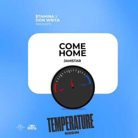 Jamstarmusic Come Home Lyrics | Boomplay
