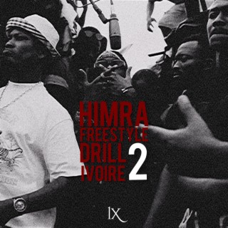 Download Himra album songs: Freestyle Drill Ivoire 2 | Boomplay Music