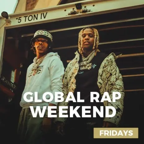 Global Rap Weekend | Boomplay Music